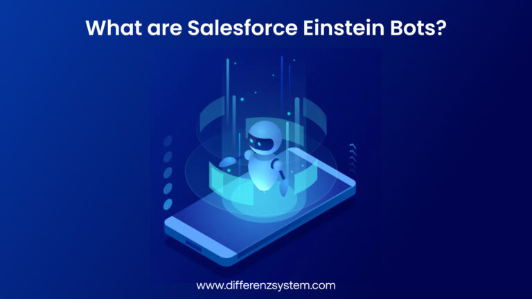 A Step by Step Guide to Salesforce Einstein Bots
